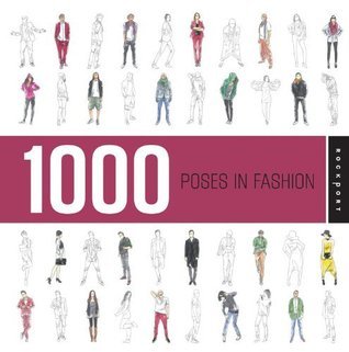 1,000 Poses in Fashion (1000) by Chidy Wayne | Goodreads