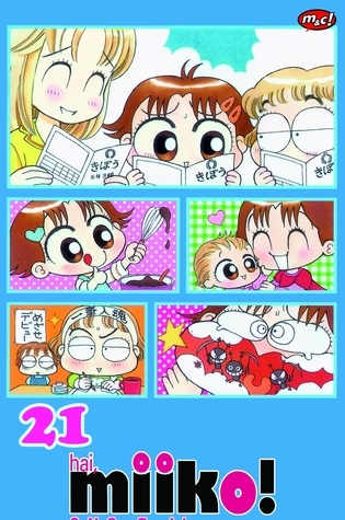 Hai, Miiko! 21 by Eriko Ono | Goodreads