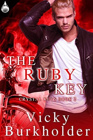 The Ruby Key (Crystal Keys Book 2) by Vicky Burkholder | Goodreads
