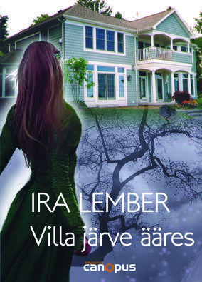 Villa järve ääres by Ira Lember | Goodreads