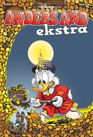 Anders And Ekstra (Walt Disney #5/2014) "En Vild Pjækkedag" by Don Rosa | Goodreads