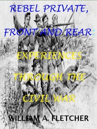 5th Texas Infantry: Rebel Private Front And Rear: Experiences in ...