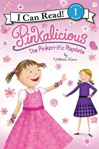 Pinkalicious: The Pinkerrific Playdate by Victoria Kann | Goodreads