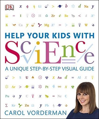 Help Your Kids with Science: A Unique Step-by-Step Visual Guide by D.K ...