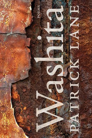 Washita: New Poems by Patrick Lane | Goodreads