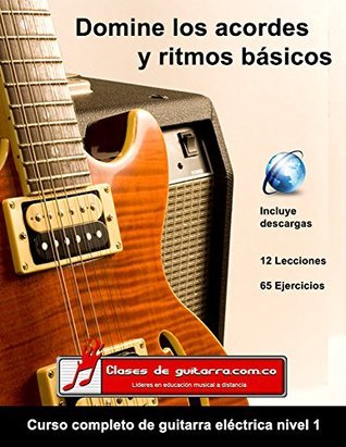 Domine los acordes y ritmos básicos (Curso completo de guitarra ...