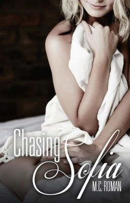 Chasing Sofia by M.C.Roman | Goodreads