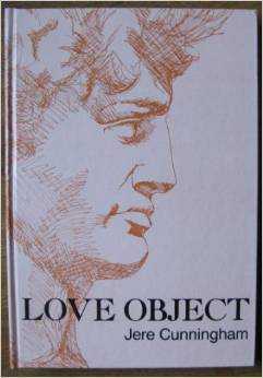 Love Object: A Gothic Fantasy by Jere Cunningham | Goodreads
