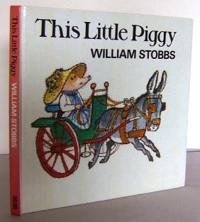 This little piggy by William Stobbs | Goodreads