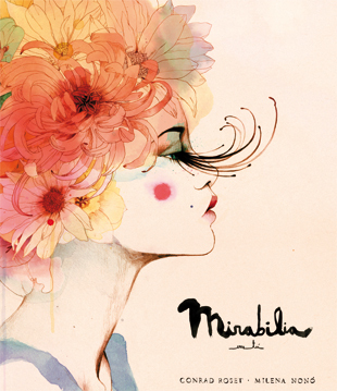 Mirabilia (eres tú) by Conrad Roset | Goodreads