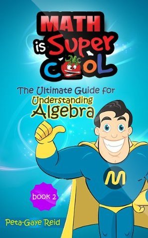 The Ultimate Guide for Understanding Algebra 2: How to get results in ...