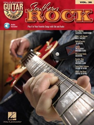 Southern Rock Songbook: Guitar Play-Along Volume 36 by Hal Leonard ...