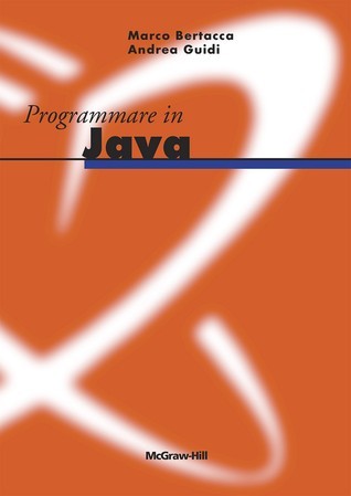 Programmare in Java by Andrea Guidi | Goodreads