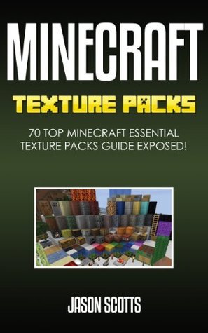 Minecraft Texture Packs: 70 Top Minecraft Essential Texture Packs Guide ...