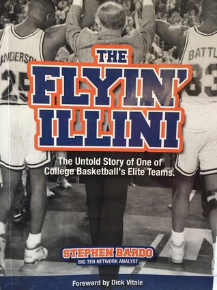 The Flyin' Illini by Stephen Bardo | Goodreads