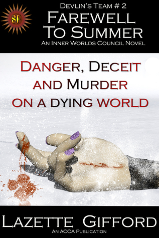 Farewell To Summer: Devlin's Team # 2 by Lazette Gifford | Goodreads