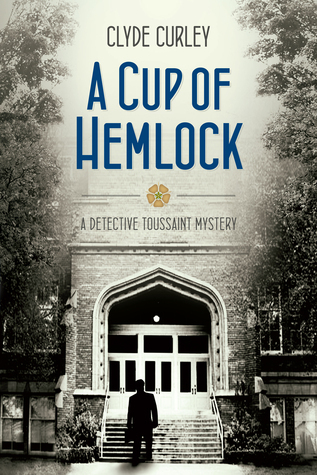 A Cup of Hemlock by Clyde Curley | Goodreads