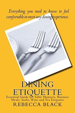 Dining Etiquette: Essential Guide for Table Manners, Business Meals ...