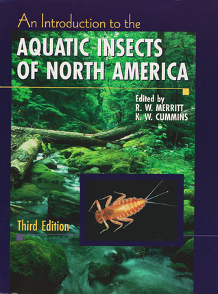 An Introduction to the Aquatic Insects of North America by Richard W ...
