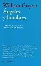 Angeles y hombres by William Goyen | Goodreads