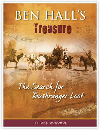 Ben Hall's Treasure by John Donohoe | Goodreads