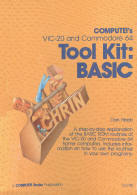 COMPUTE!'s VIC-20 and Commodore 64 Tool Kit: BASIC by Dan Heeb | Goodreads