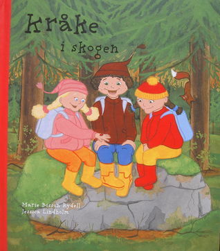 Kråke i skogen by Marie Bosson Rydell | Goodreads