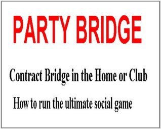 Party Bridge by Marvin L. French | Goodreads