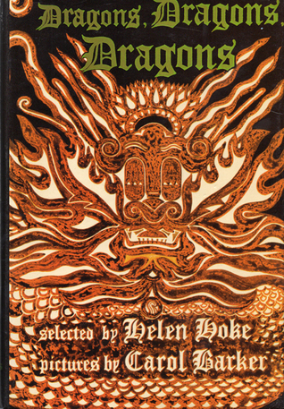 Dragons, Dragons, Dragons by Helen Hoke | Goodreads