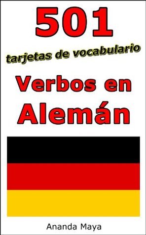 501 Verbos en Alemán (Tarjetas de Vocabulario nº 2) by Ananda Maya ...