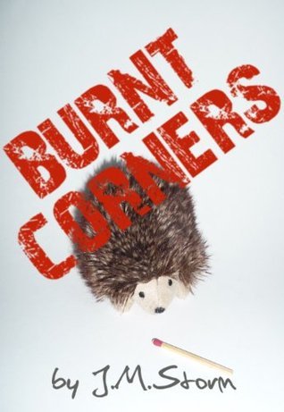 Burnt Corners by J.M. Storm | Goodreads
