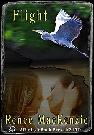Flight by Renee MacKenzie | Goodreads