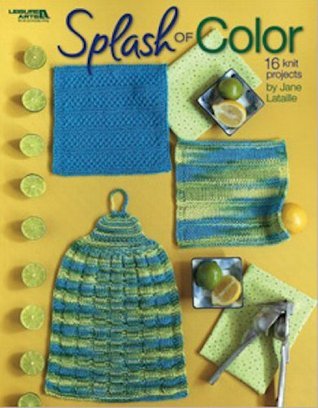 Splash of Color by Jane Lataille | Goodreads