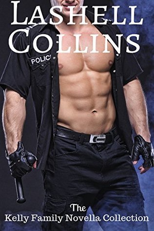 The Kelly Family Novella Collection by Lashell Collins | Goodreads