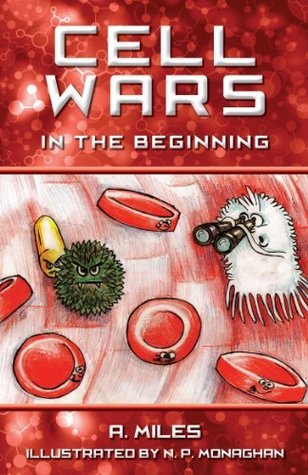 Cell Wars: Children's story book about cells in the human body by A ...