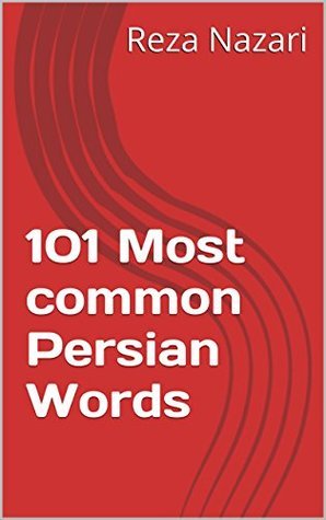 101 Most common Persian Words by Reza Nazari | Goodreads