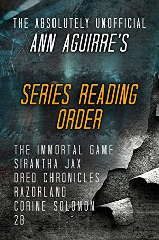 Ann Aguirre Series Order & Checklist: Razorland / Enclave trilogy ...