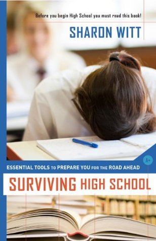 Surviving High School by Sharon Witt | Goodreads