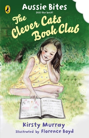 The Clever Cats Book Club (Aussie Bites) by Kirsty Murray | Goodreads