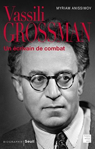 Vassili Grossman (BIOGRAPHIE) (French Edition) by Myriam Anissimov ...
