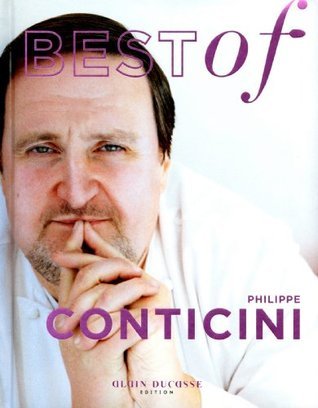 Best of Philippe Conticini (French Edition) by Philippe Conticini ...