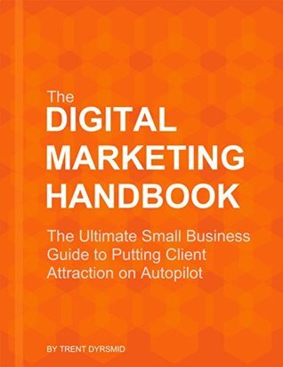 The Digital Marketing Handbook: A practical guide for becoming an ...