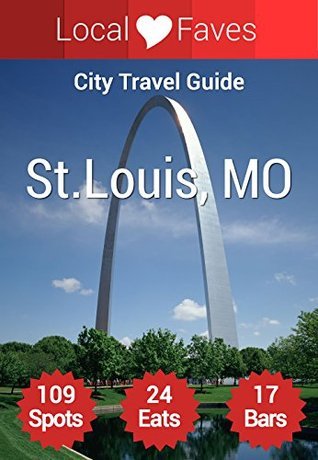 St. Louis, MO - Travel Guide: Visual Travel Guide to St. Louis Missouri ...
