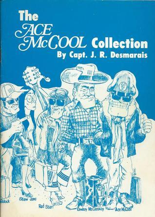 The Ace McCool Collection by Jack Desmarais | Goodreads