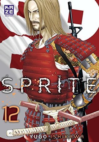 Sprite Vol. 12 (French Edition) by Yugo Ishikawa | Goodreads