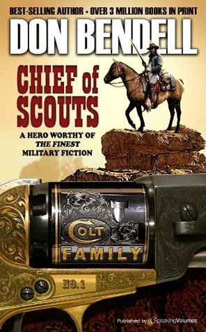 Chief of Scouts by Don Bendell | Goodreads