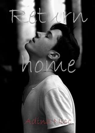 Returning Home by Adina Nicc | Goodreads