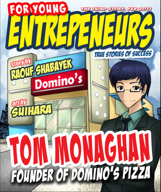 For Young Entrepreneurs, Story of Tom Monaghan Founder of Domino’s ...