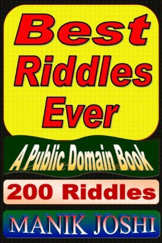 Best Riddles Ever by Manik Joshi | Goodreads