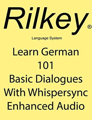 Learn German 101 Basic Dialogues With Whispersync Enhanced Audio by ...